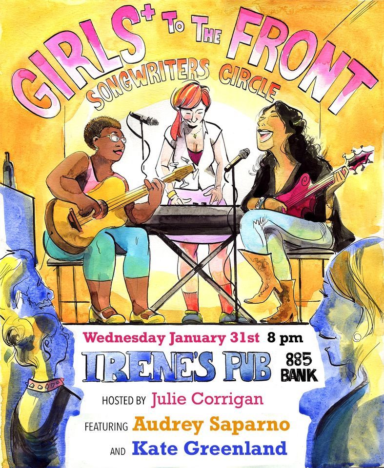 Girls+ To the Front Featuring Kate Greenland and Audrey Saparno hosted ...