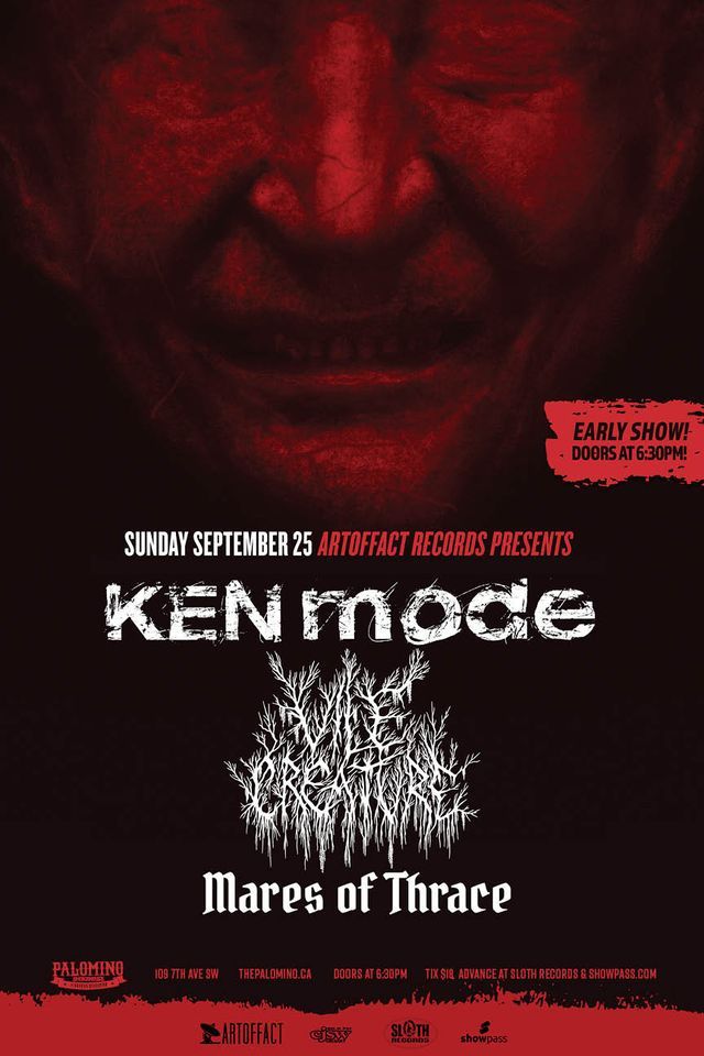 Artoffact Records presents KEN Mode, Vile Creature and Mares of Thrace ...