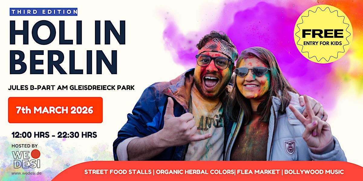 Holi In Berlin 2026 - Festival of Colors |Food Stalls|Bollywood ...