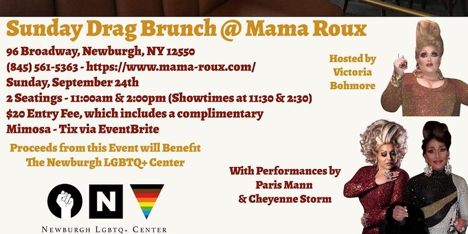 Sunday Drag Brunch at Mama Roux - September 2023, 96 Broadway,Newburgh ...