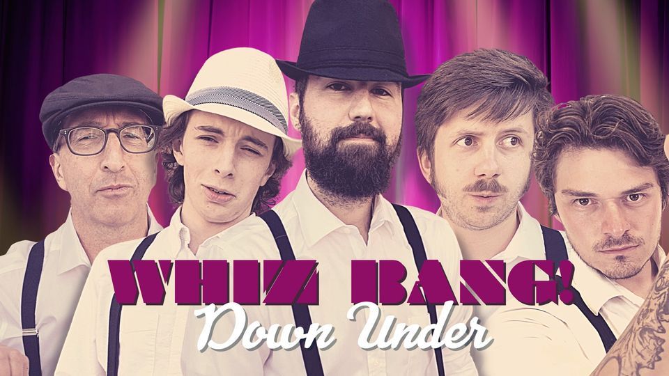 Ladies Night Whiz Bang! Down Under , Last Best Comedy, Bozeman, 17 ...