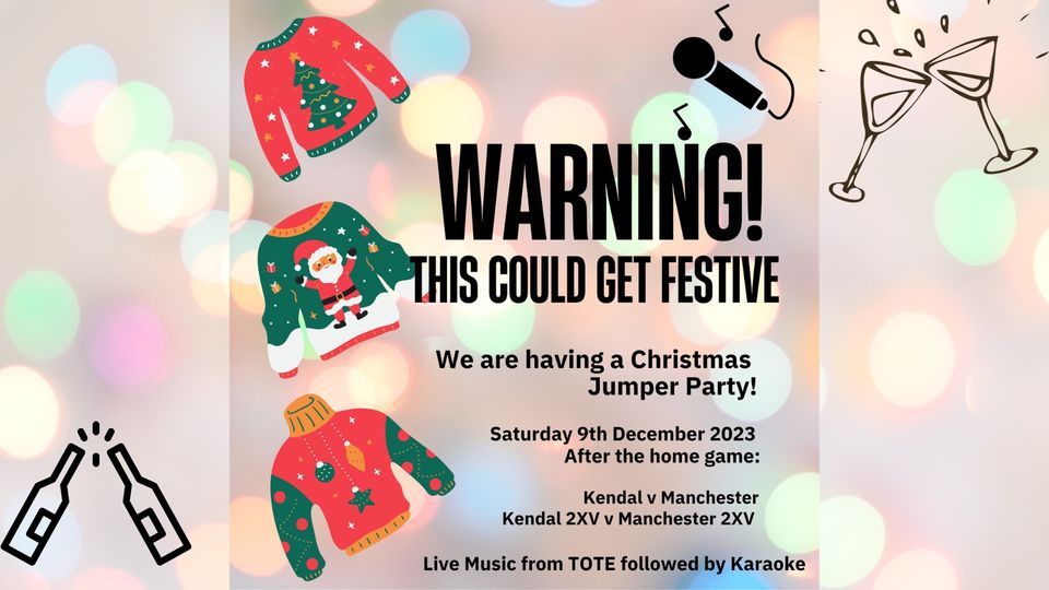 Christmas Jumper Party , Kendal Rugby Club, 9 December 2023