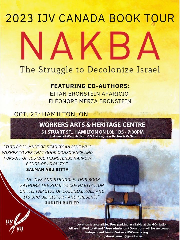 NAKBA: The Struggle to Decolonize Israel, Workers Arts & Heritage ...