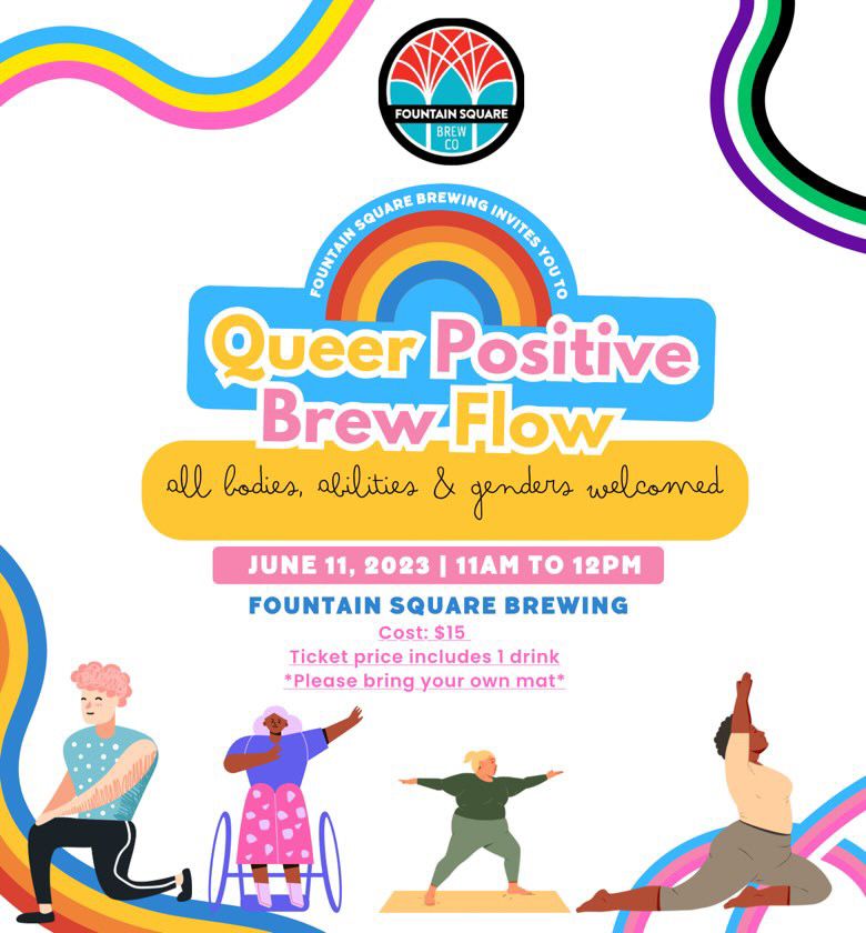 Queer Positive Brew Flow, Fountain Square Brewing Co., Indianapolis, 11 ...
