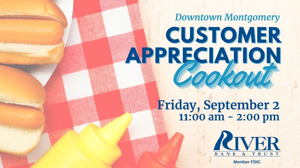 Downtown Montgomery Customer Appreciation Cookout, 309 Maxwell Blvd ...