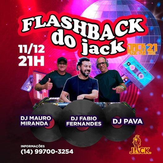 Flashback do Jack - Aniversário 21 anos de Jack, Jack Music Pub, Bauru ...