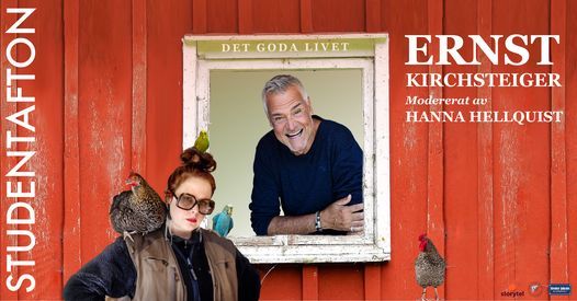 Det goda livet - Ernst Kirchsteiger modererad av Hanna Hellquist, Lunds Stadsteater, 23 February ...