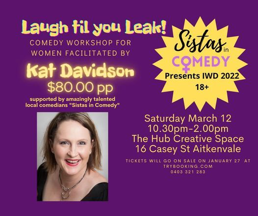 Sistas in Comedy Workshop with Kat Davidson, The Hub Creative Space ...