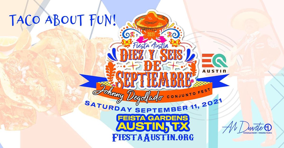 Fiesta Austin Diez y Seis De Septiembre, 2101 Jesse E. Segovia St ...
