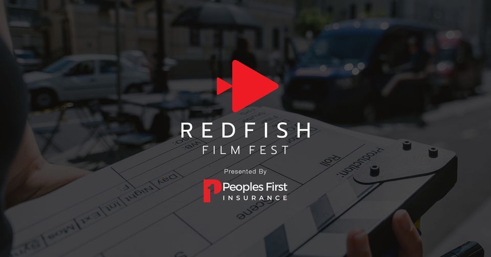 Redfish Film Fest, Panama City Center for the Arts, 11 April to 13 April