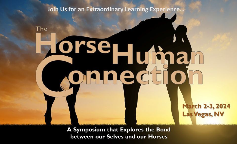 The Horse/Human Connection, Aliante Casino Hotel, North Las Vegas, 2 ...