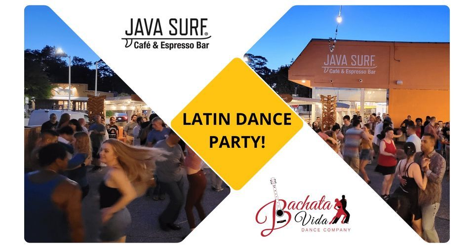 Latin Dance Party at Java Surf!, Java Surf Cafe & Espresso Bar ...