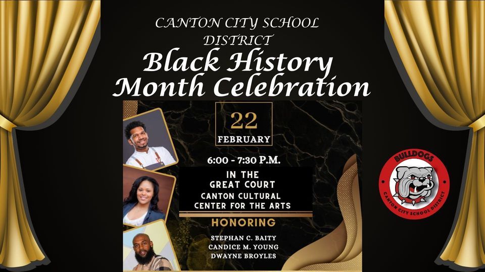 Black History Month Celebration, Canton Cultural Center for the Arts ...