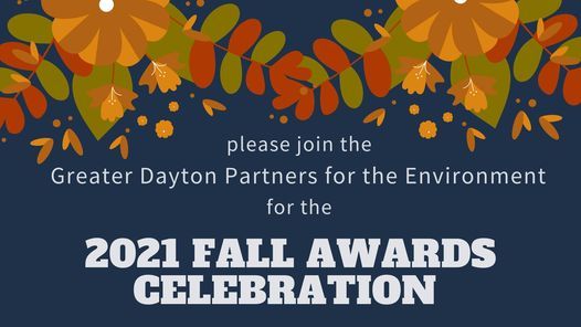 2021 Fall Awards Celebration, SunWatch Indian Village/Archaeological ...