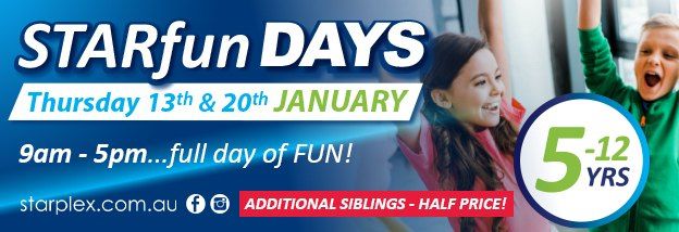 STARfunDAYS January School Holidays 2022, Starplex Gawler, 13 January to 20 January