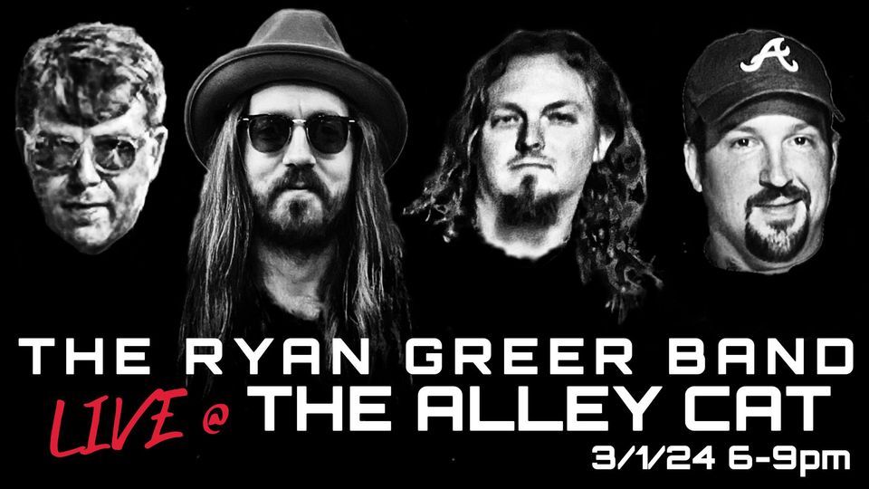 The Ryan Greer Band LIVE at The Alley Cat!, The Alley Cat, Rocky Mount ...