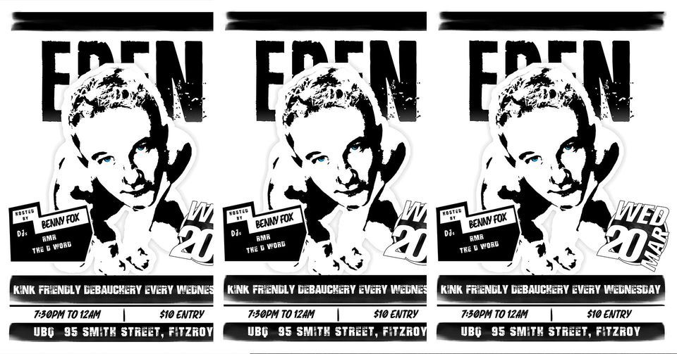 EDEN Wednesday 20 March 2024 ft. The D Word + RMR | Hosted by OnlyFans ...