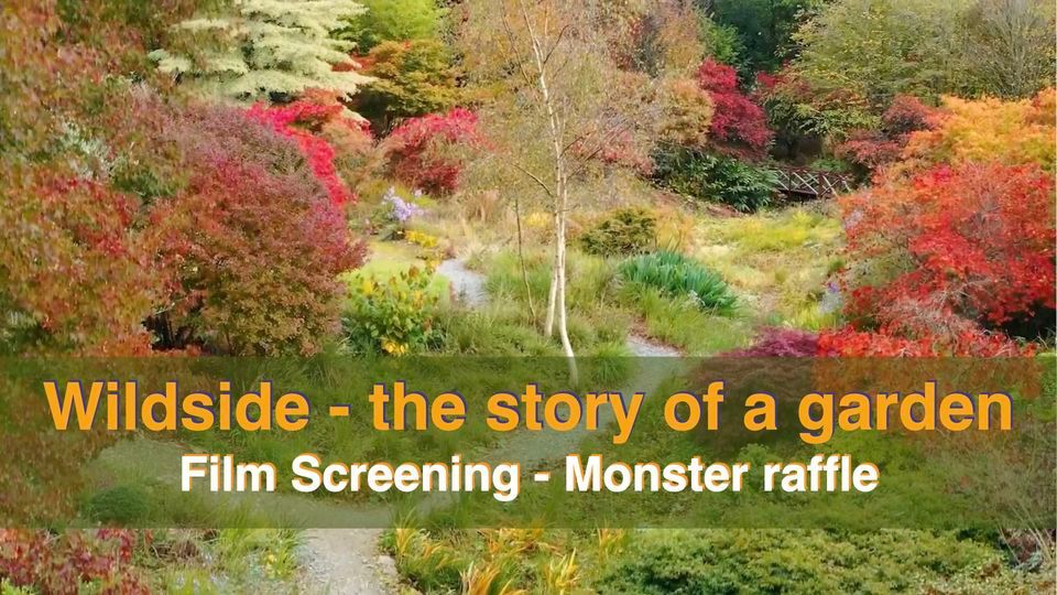 Wildside - The Story of a Garden, Cork Alpine/Hardy Plants Society, 23 ...