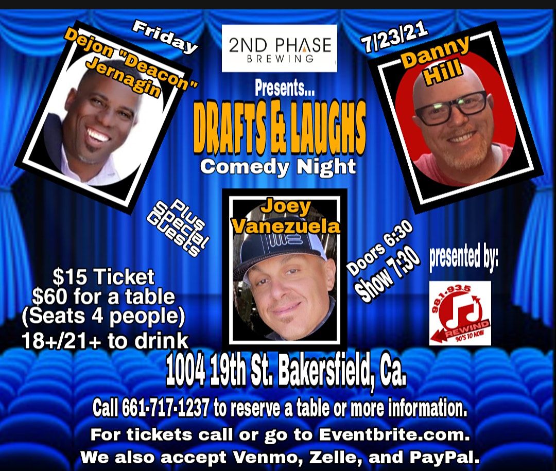 Drafts & Laughs Comedy Night, 2nd Phase Brewing, Bakersfield, 23 July 2021