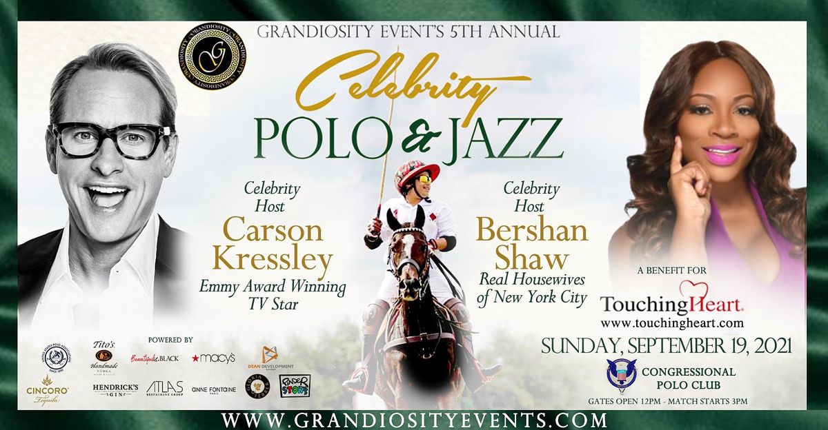 Grandiosity Events 5th annual Celebrity charity Polo & Jazz ...