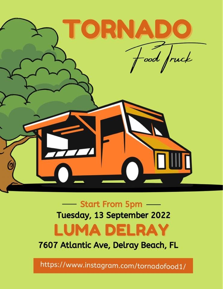 Public Event: Tornado Food Truck, Luma at Delray Apartment Homes ...