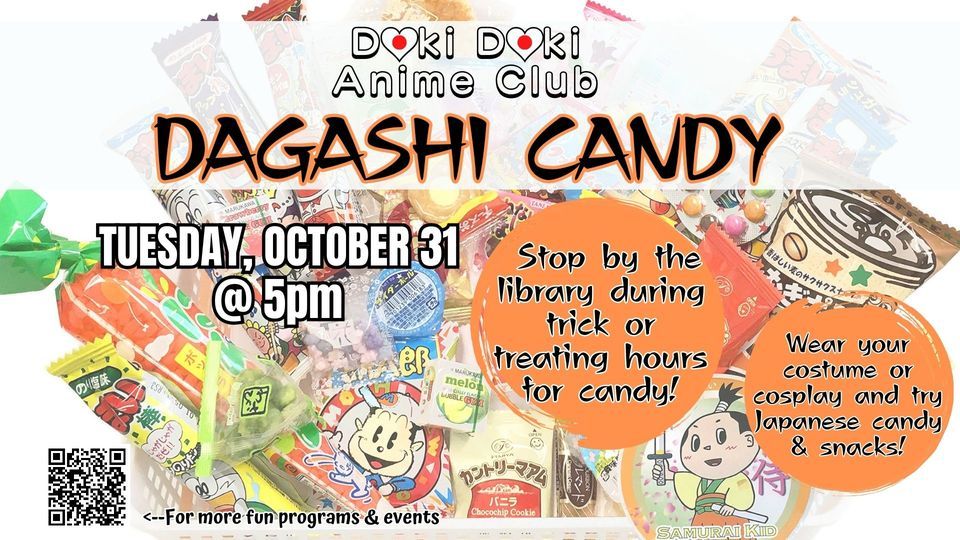 Doki Doki Anime Club: Dagashi Candy & Snacks, LeClaire Community ...