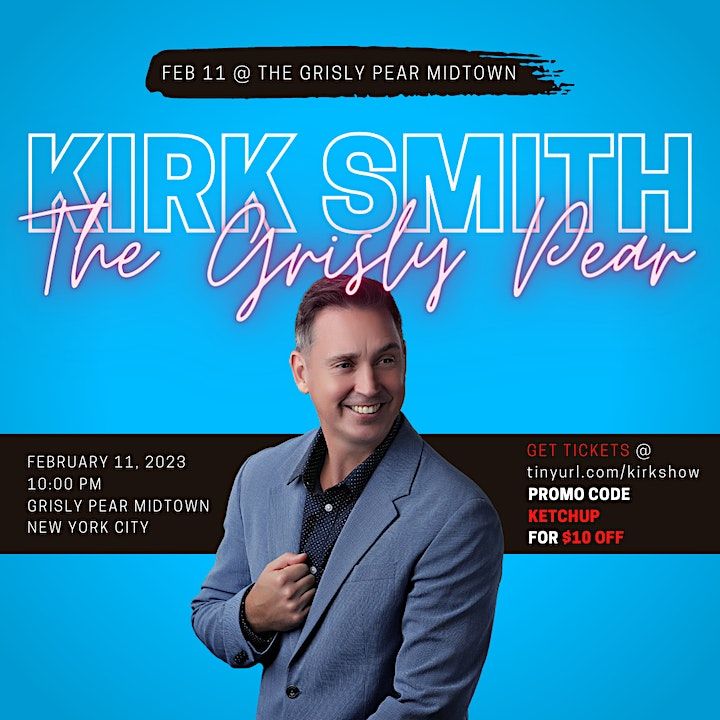 Kirk Smith at the Grisley Pear Comedy Club, The Grisly Pear Midtown, New York, 11 February 2023