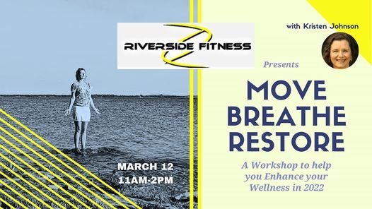 Move, Breathe, Restore with Kristen Johnson, Riverside Fitness, Oviedo ...