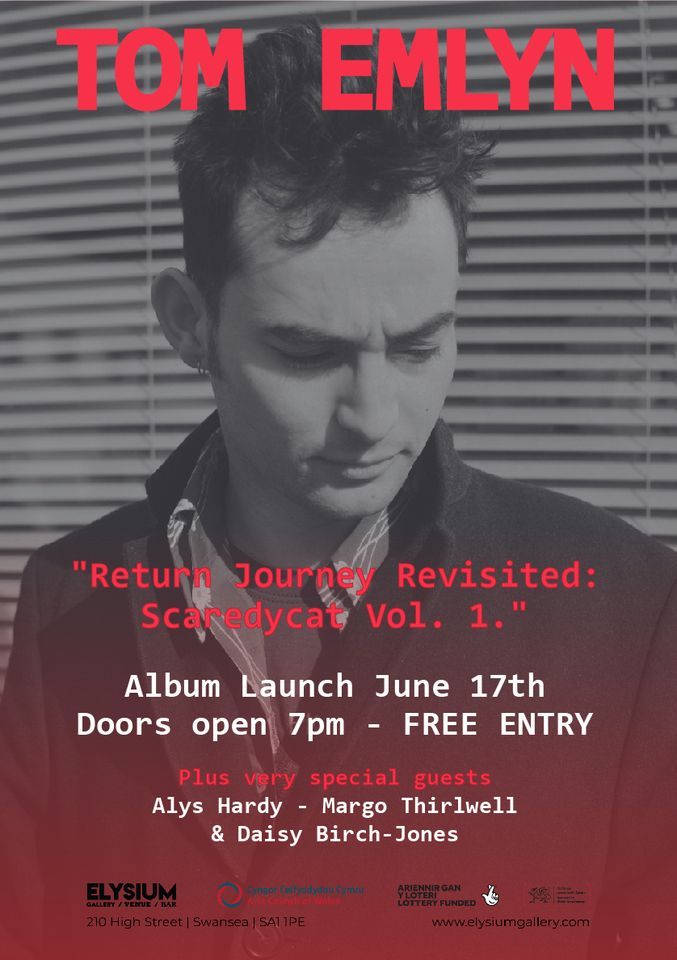 Album launch -Tom Emlyns Scaredycat Vol. 1. + Alys Hardy, Daisy Birch ...