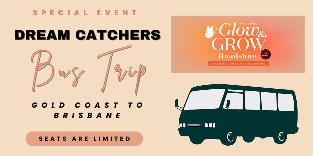 DC Bus Trip to YLs Glow & Grow Brisbane event, Warner Bros. Movie World ...