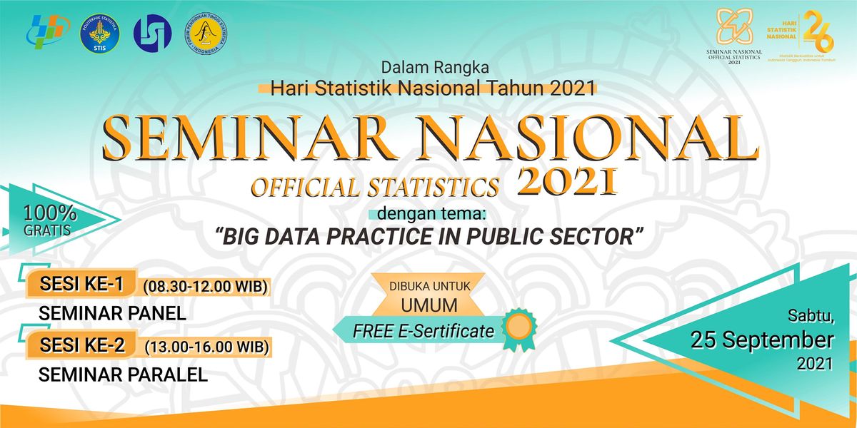 Seminar Nasional Official Statistics 2021 (SEMINAR PARALEL), Online, 25 ...