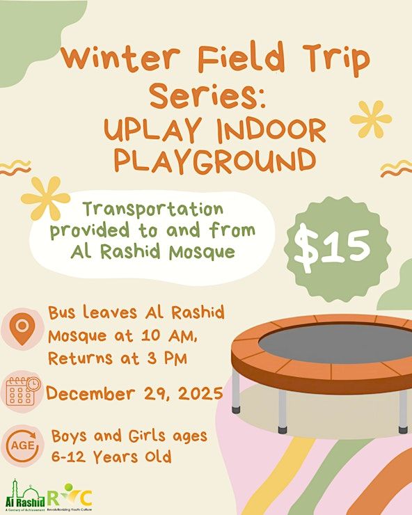 Winter Field Trip Series, Canadian Islamic Center - Al Rashid Mosque ...