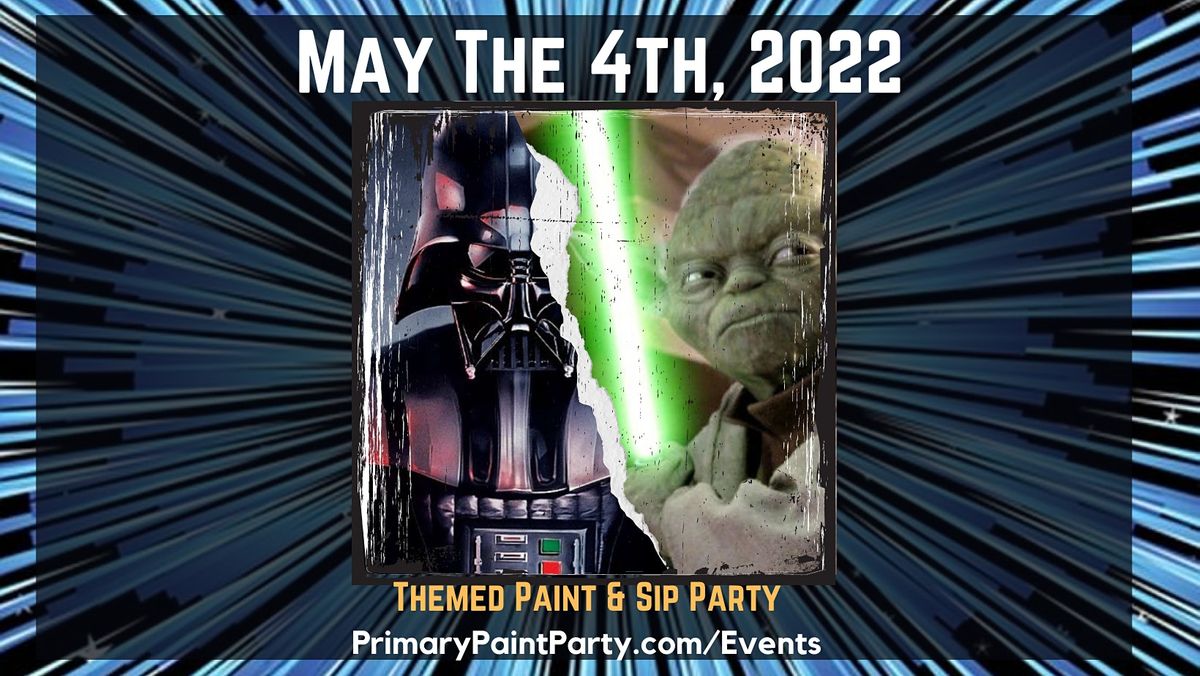 May The 4th Paint Party, Primary Paint Party - Prime Art Gallery ...