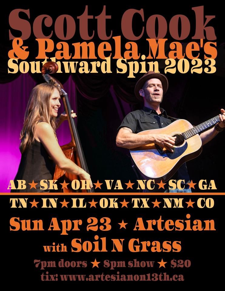 Scott Cook & Pamela Mae in Regina w/ Soil N Grass, Artesian, Regina, 23 ...