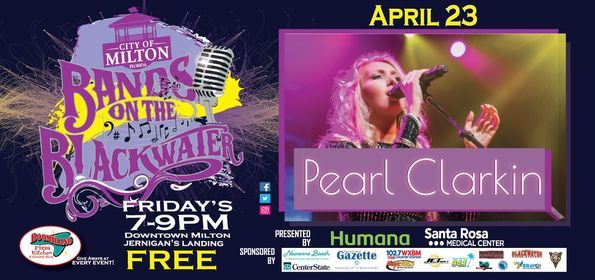 Bands on the Blackwater is proud to present, Pearl Clarkin, Bands on ...