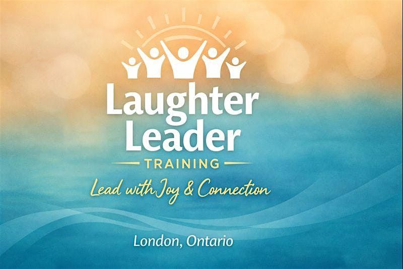 Become A Certified Laughter Leader, Central Library London Public ...