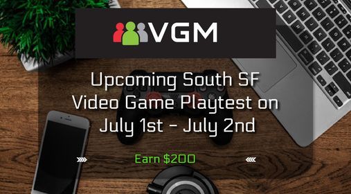 South SF: Video Game Playtest - Earn $200!, South San Francisco ...