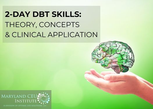 2-Day DBT Skills Training: Theory, Concepts, and Clinical Application ...