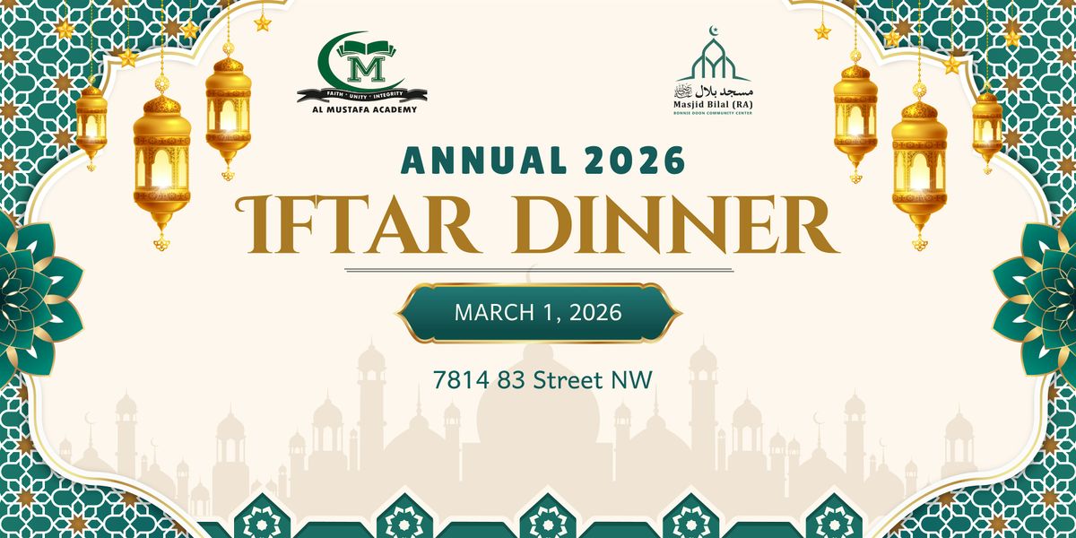 Annual Iftar Dinner 2026, Masjid Bilal, Edmonton, 1 March 2026