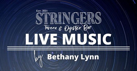 LIVE MUSIC by Bethany Lynn, Stringers Tavern & Oyster Bar, Stuart, 26 ...