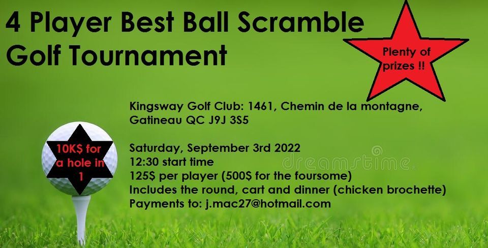 4 Player Best Ball Scramble Golf Tournament, Club de golf du Parc ...