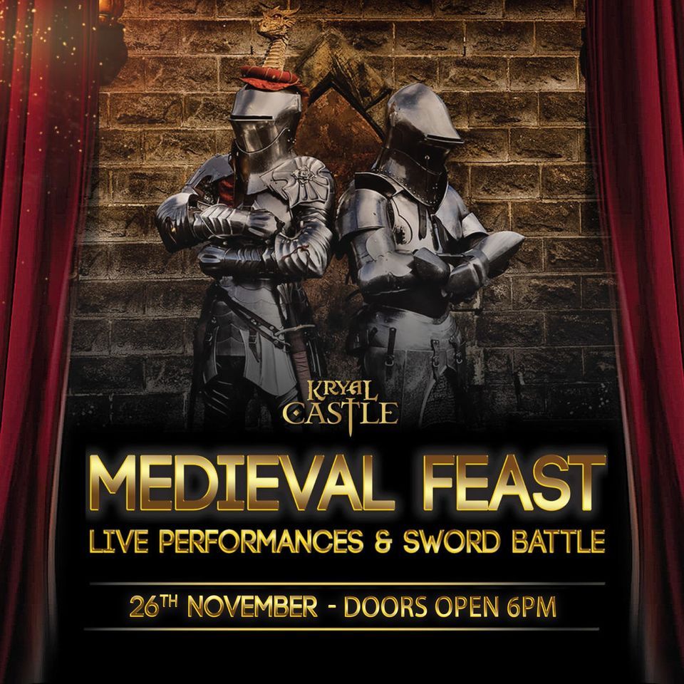 3-COURSE MEDIEVAL FEAST, Kryal Castle, Ballarat, 26 November 2022