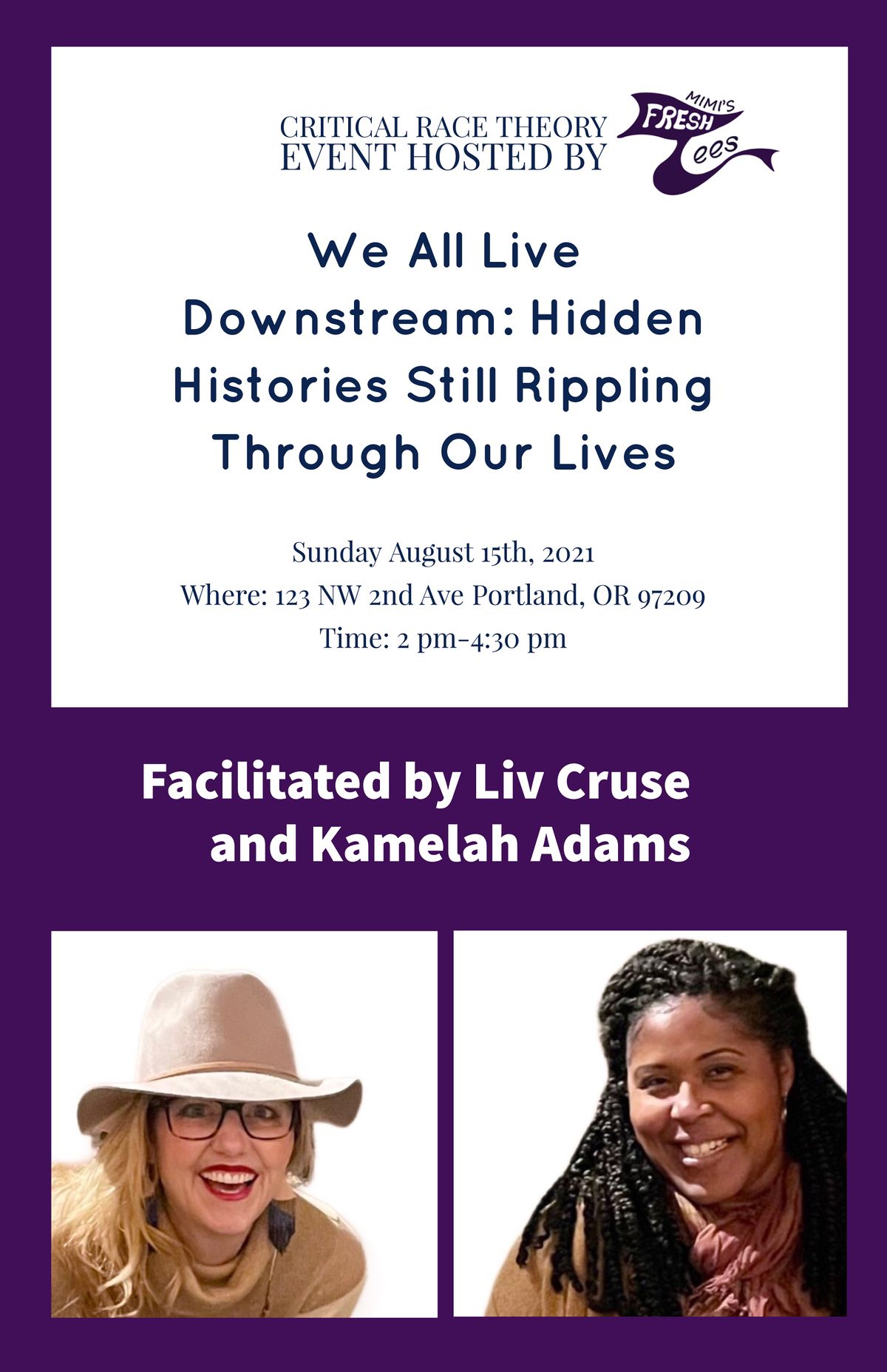 We All Live Down Streamm, 123 NW 2nd Ave, Portland, 15 August to 16 August