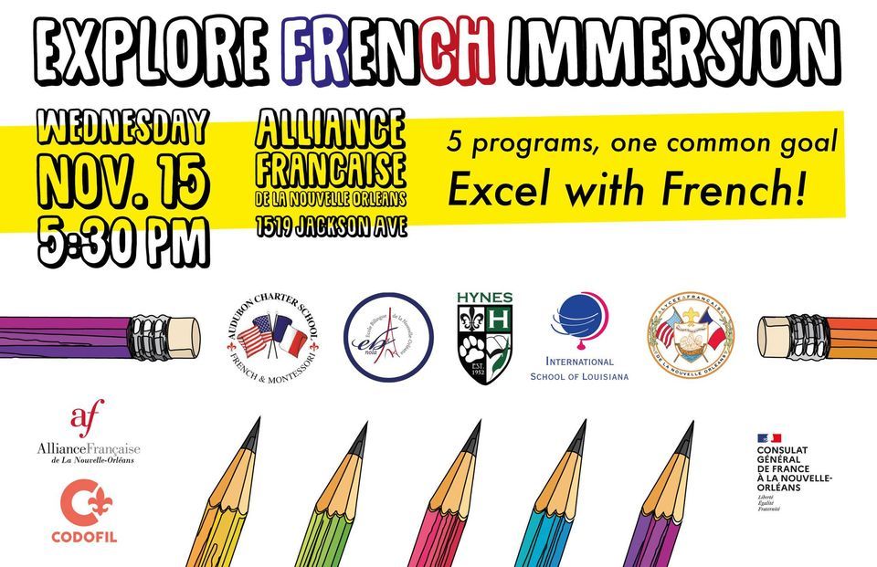 Explore French Immersion, Alliance Française of New Orleans, 15 ...