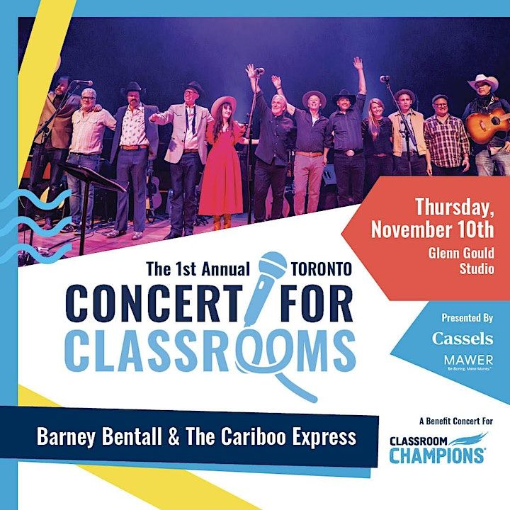Concert for Classrooms TORONTO with Barney Bentall & The Cariboo ...