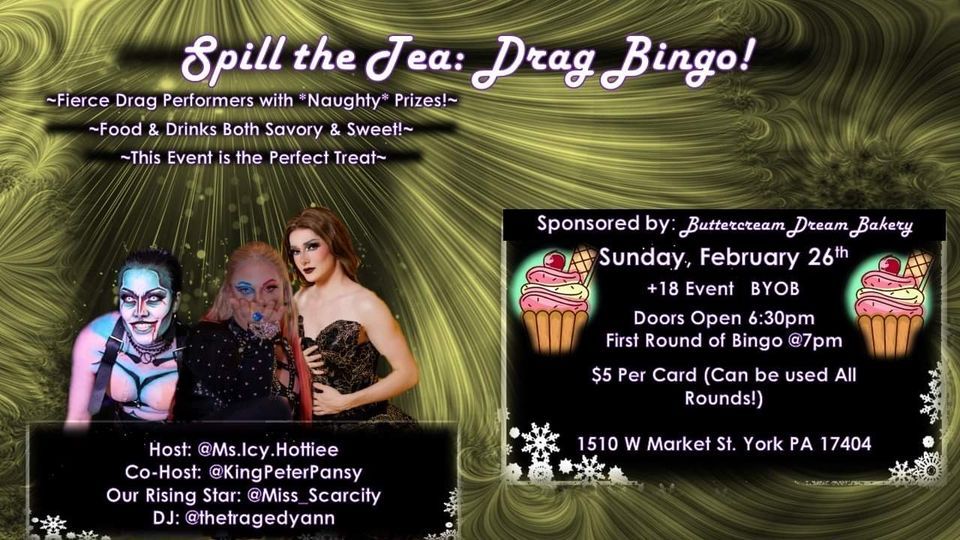 Spill the Tea Drag Bingo, Buttercream Dream Bakery, York, 26 February 2023