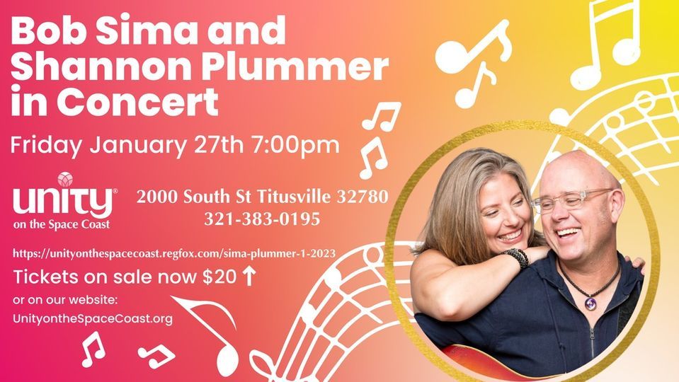 Bob Sima & Shannon Plummer Music Concert, Unity on the Space Coast ...
