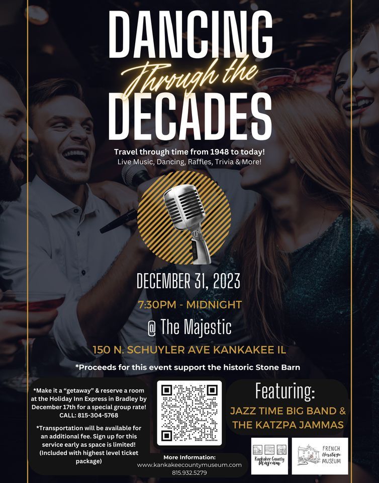 Dancing Through the Decades, Majestic Theater, Kankakee, 31 December to ...