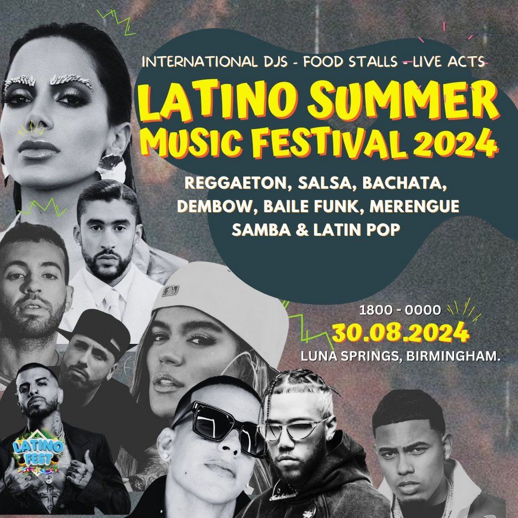 Latino Summer Music Festival 2024, Luna Springs Digbeth , Birmingham ...