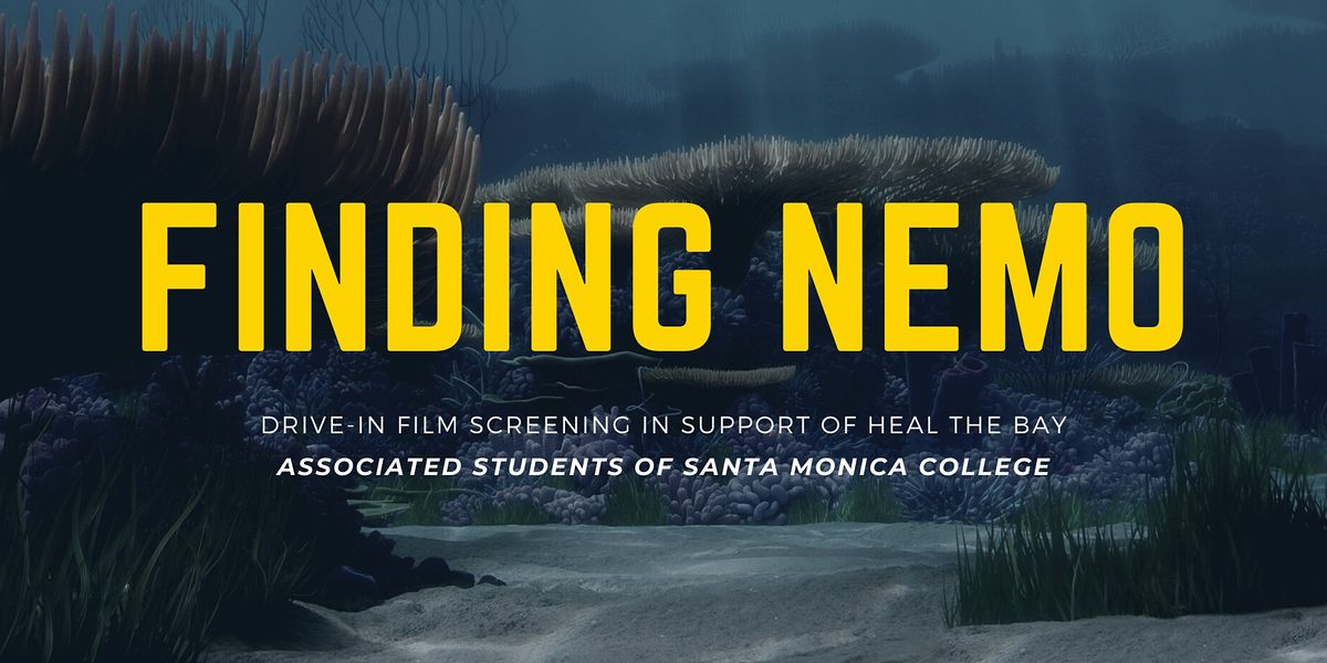 Finding Nemo Drive-In Film Screening, Santa Monica College Bundy Campus ...